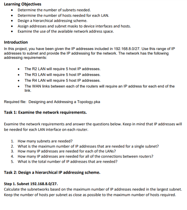Solved Learning Objectives • Determine the number of subnets | Chegg.com Solved Learning Objectives • Determine the number of subnets | Chegg.com