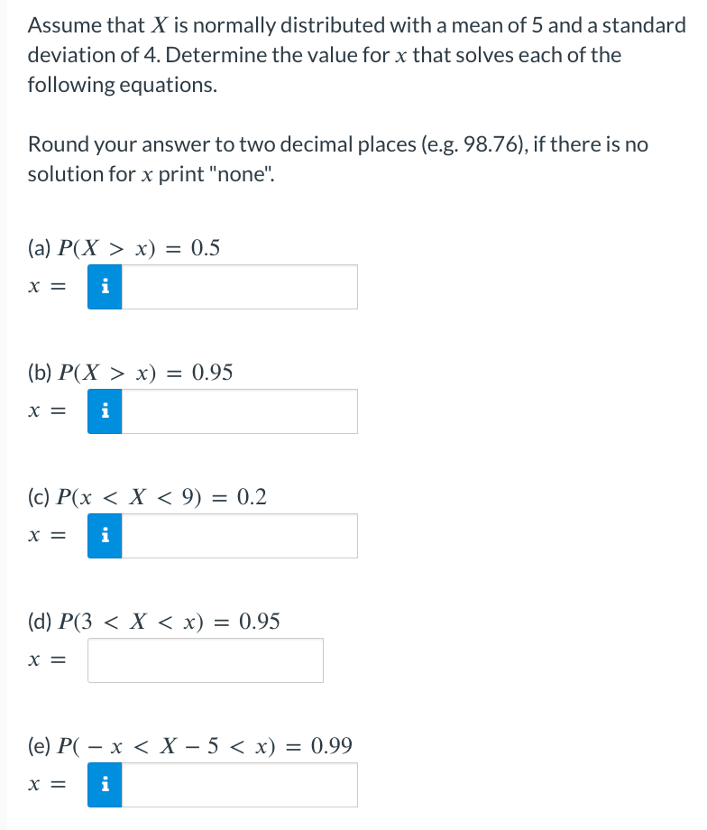 Solved Assume that X is normally distributed with a mean of | Chegg.com