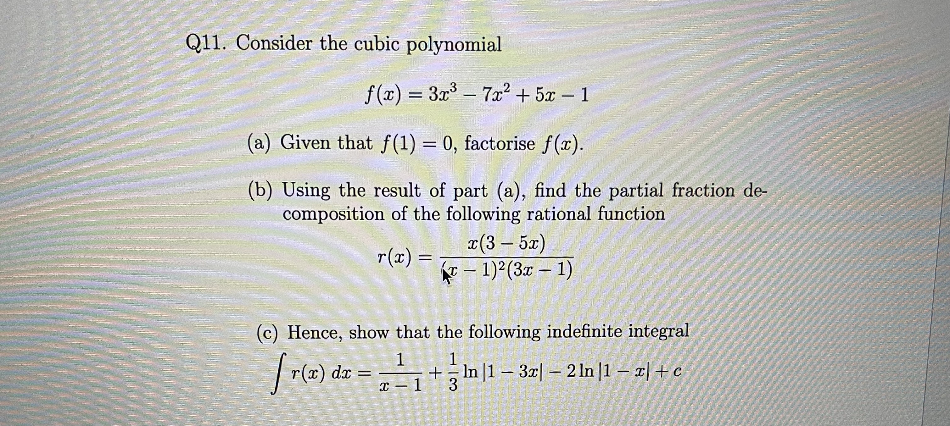 Solved Q11. Consider the cubic polynomial f(x)=3x3−7x2+5x−1 | Chegg.com