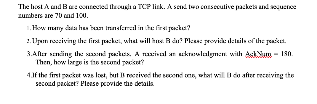 Solved The host A and B are connected through a TCP link. A | Chegg.com