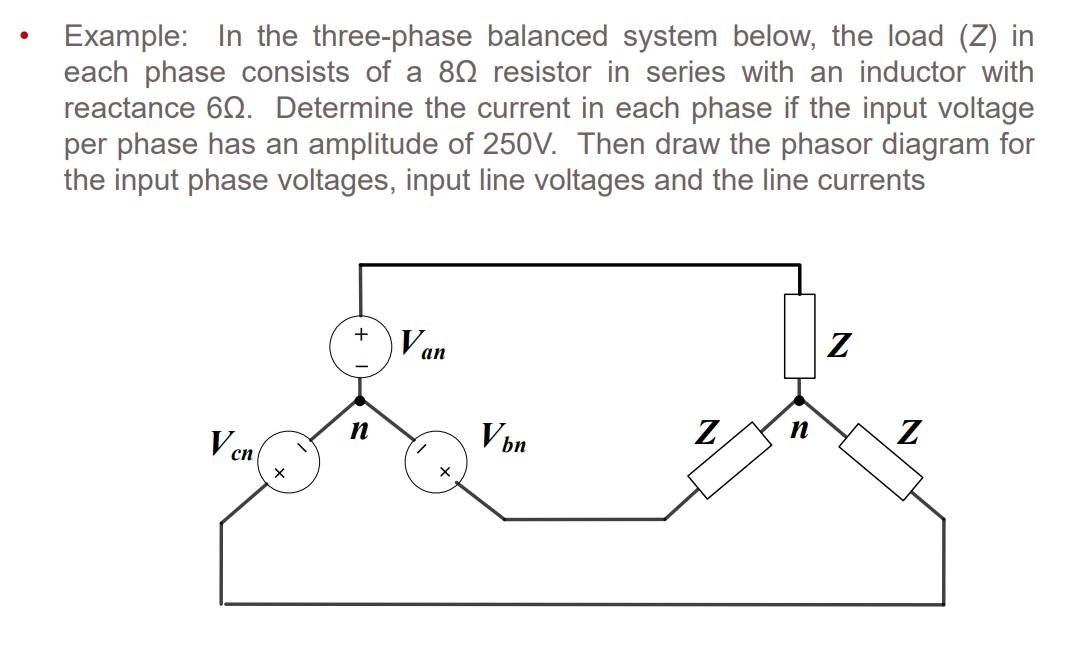 Solved Example: In the three-phase balanced system below, | Chegg.com