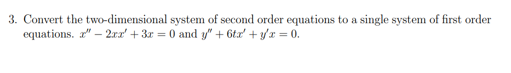 Solved 2. Convert the general second-order linear DE into a | Chegg.com