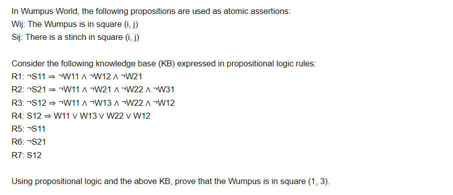 Solved In Wumpus World, the following propositions are used | Chegg.com