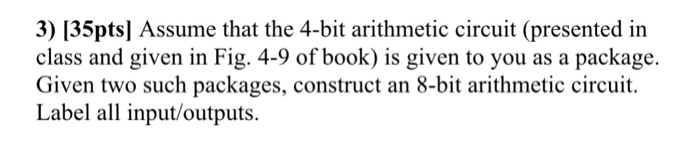 3) [35pts] Assume that the 4-bit arithmetic circuit | Chegg.com