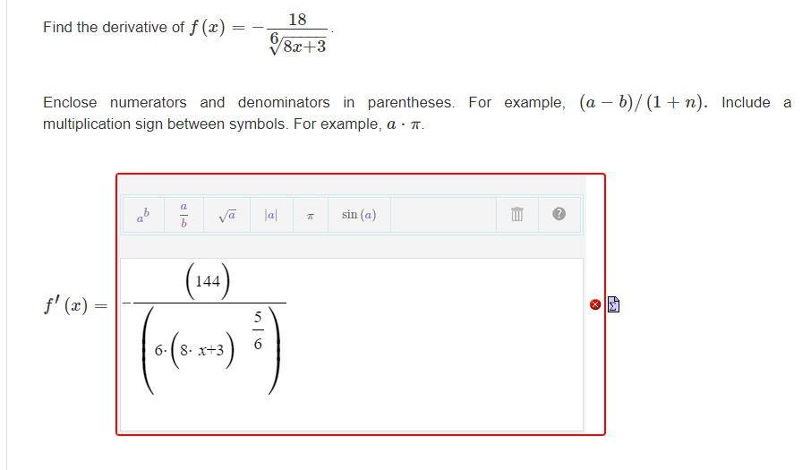 Solved Find the derivative of f(x)=−68x+318 Enclose | Chegg.com