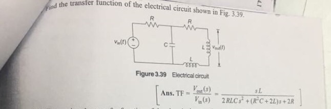 Solved Find the transfer function of the electrical circuit | Chegg.com