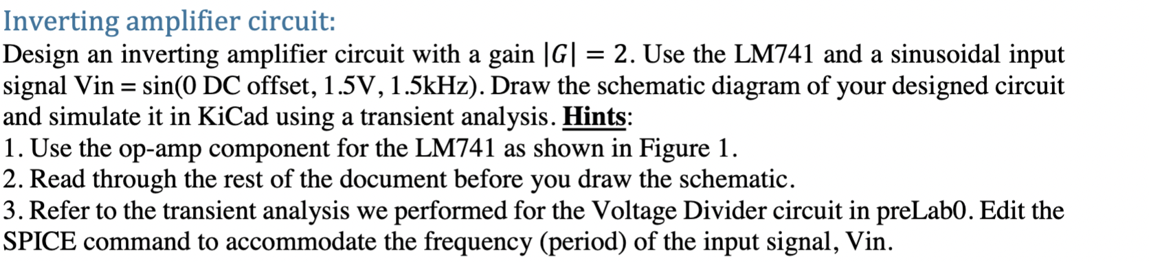 Solved Inverting amplifier circuit: Design an inverting | Chegg.com