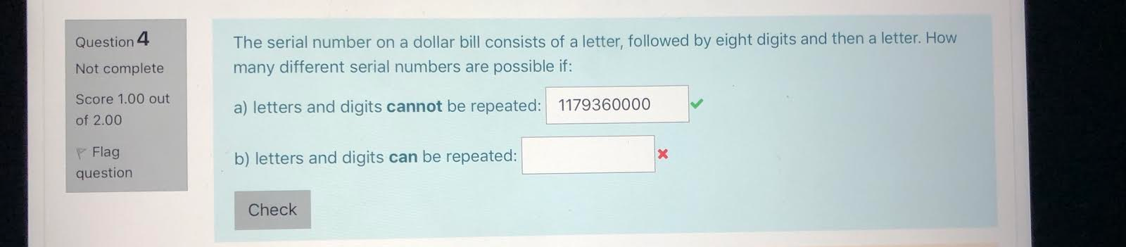 Solved Question 4 The serial number on a dollar bill | Chegg.com