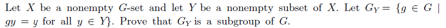 Solved = Let X be a nonempty G-set and let y be a nonempty | Chegg.com