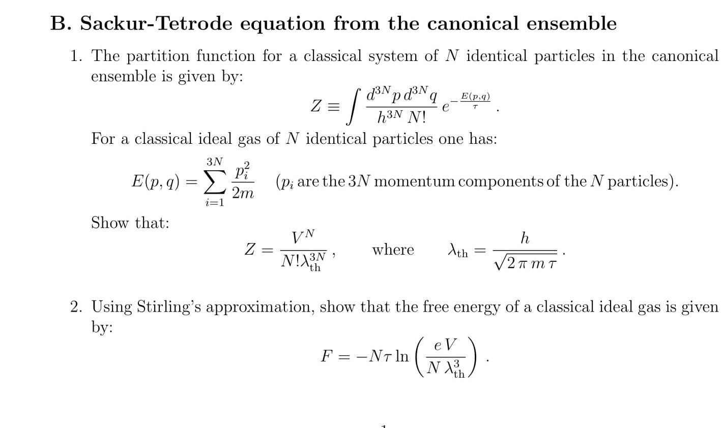 Solved d3N B. Sackur-Tetrode equation from the canonical | Chegg.com