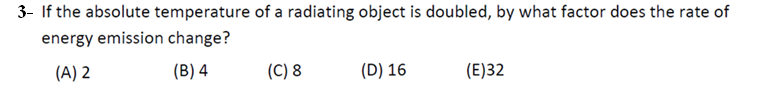 Solved 3- If the absolute temperature of a radiating object | Chegg.com