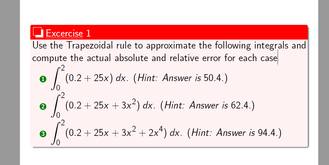 Solved Excercise 1 Use the Trapezoidal rule to approximate | Chegg.com