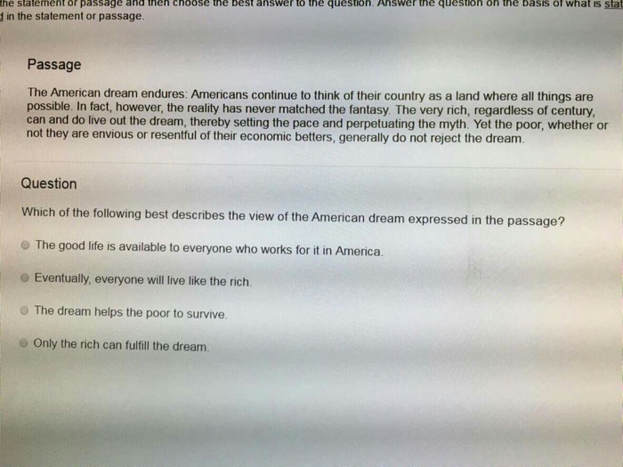 Solved Passage The American dream endures: Americans | Chegg.com