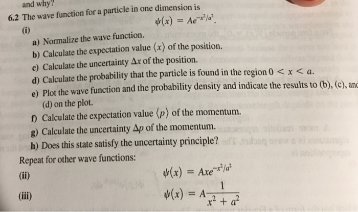 Solved The Wave Function For A Particle In One Dimension Is 1290