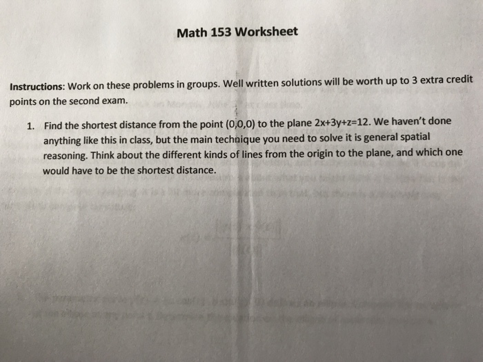 Solved Math 153 Worksheet Instructions: Work on these | Chegg.com