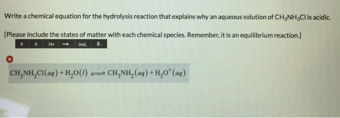 Solved Write a chemical equation for the hydrolysis reaction | Chegg.com