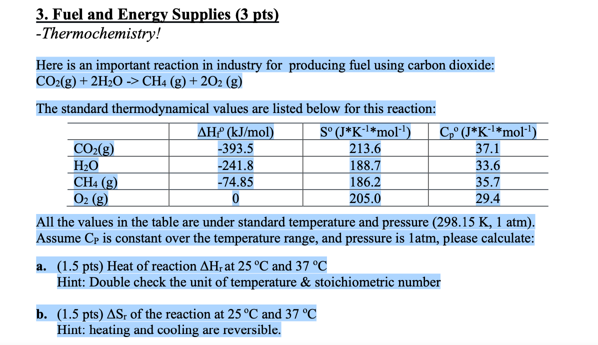Solved 3. Fuel and Energy Supplies (3 pts) -Thermochemistry! | Chegg.com