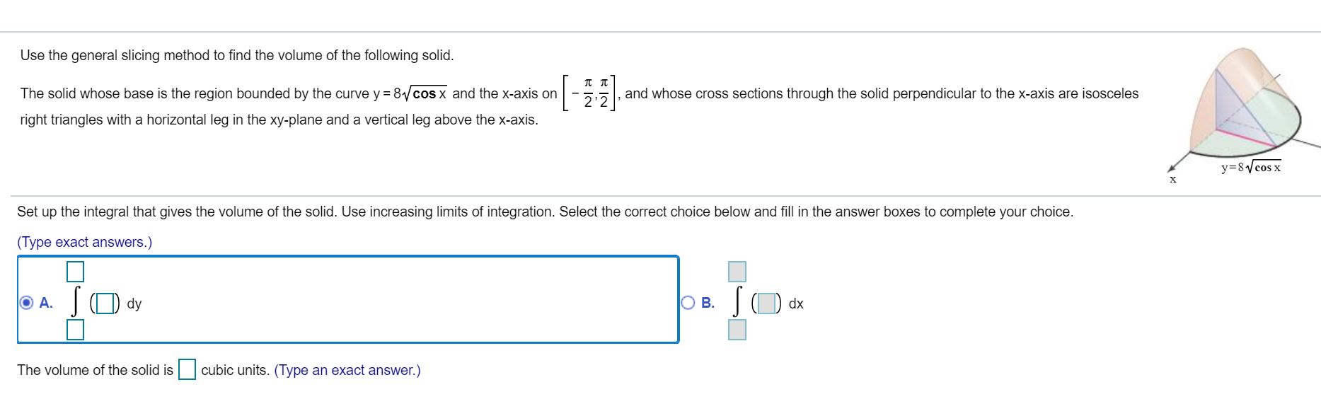 Solved Use the general slicing method to find the volume of | Chegg.com