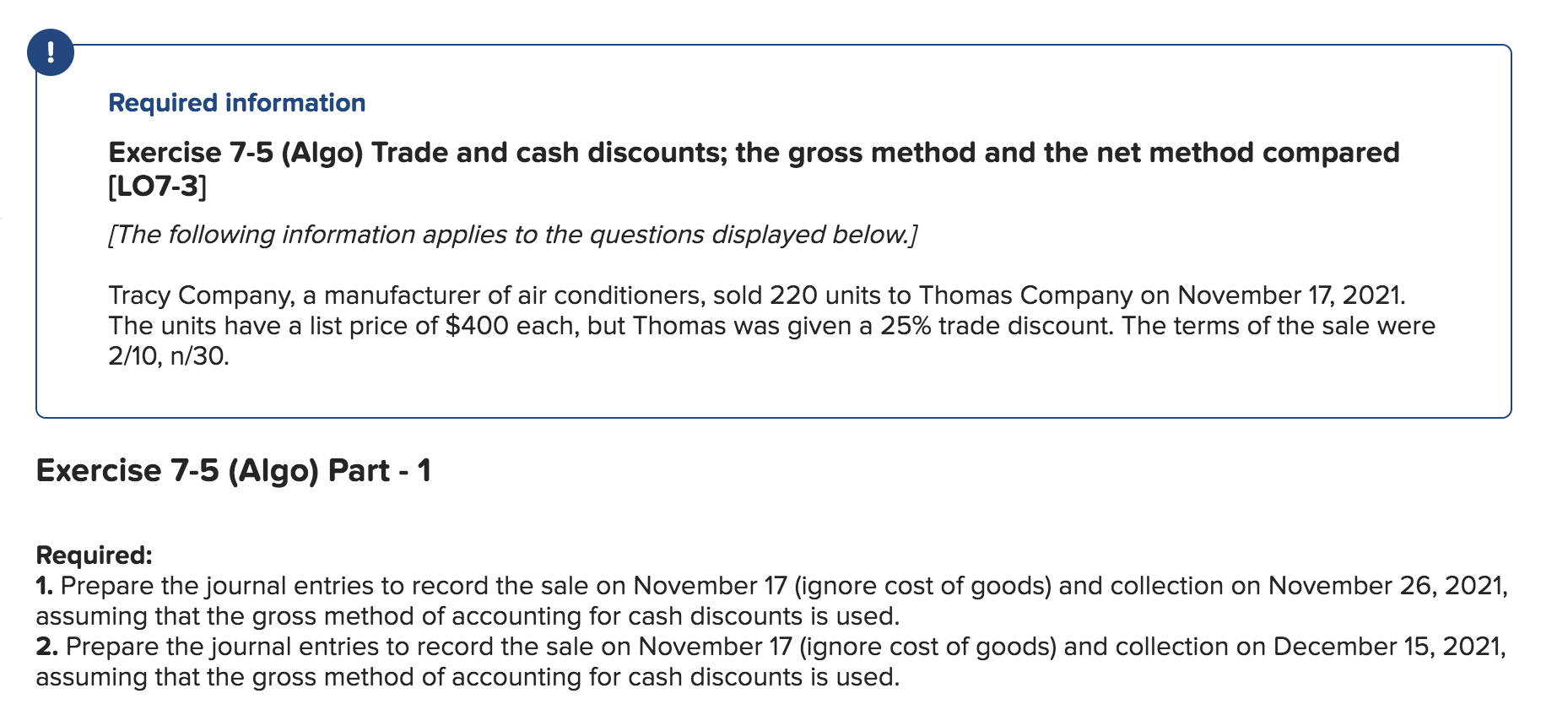 Solved ! Required information Exercise 7-5 (Algo) Trade and | Chegg.com