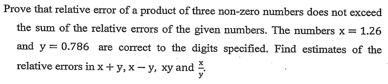 Solved Prove that relative error of a product of three | Chegg.com