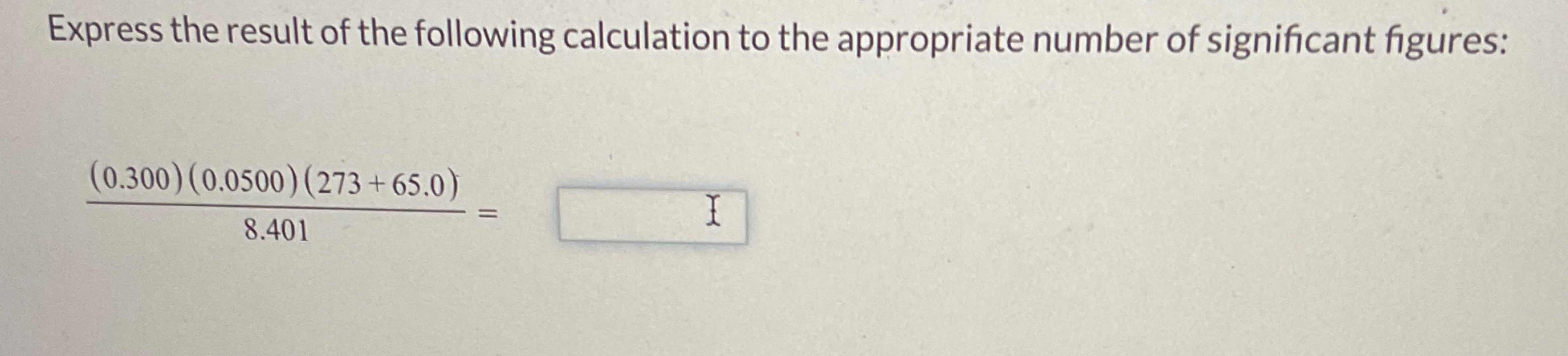 Solved Express the result of the following calculation to | Chegg.com