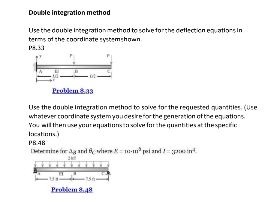 Solved 8.33 ) Use the double integration method to solve for | Chegg.com