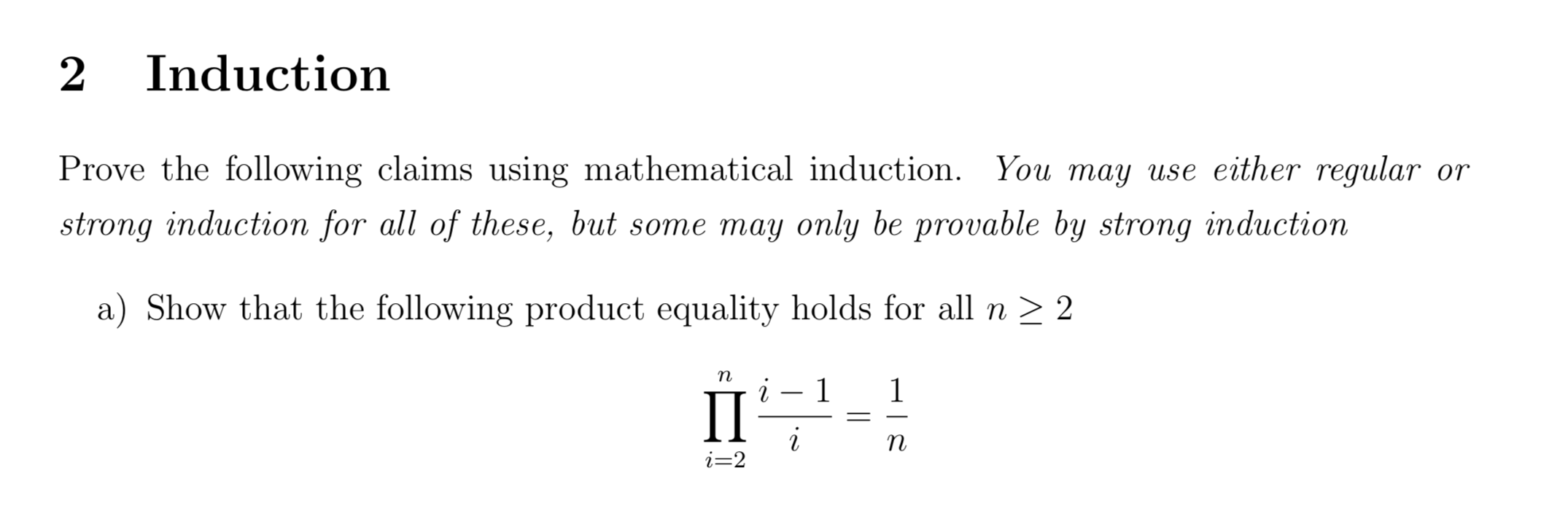 Solved 2 Induction Prove the following claims using | Chegg.com