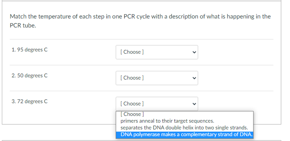 Solved Match the temperature of each step in one PCR cycle | Chegg.com