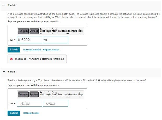 Solved Part A A 55 g ice cube can slide without friction up | Chegg.com