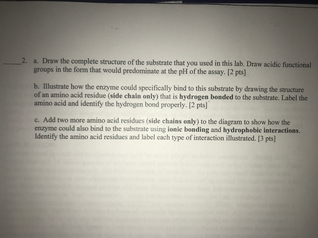 Solved a. Draw the complete structure of the substrate that | Chegg.com
