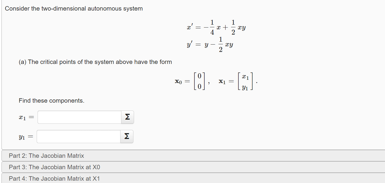 Solved Consider the two-dimensional autonomous system 1 x' = | Chegg.com