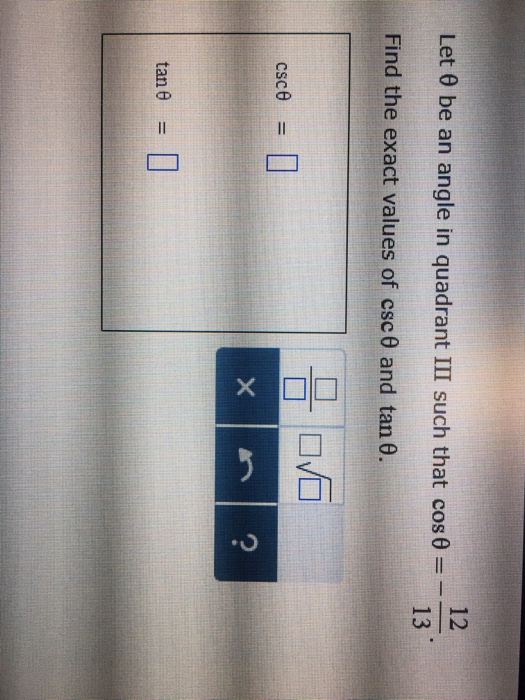 Solved Let theta be an angle in quadrant III such that cos | Chegg.com
