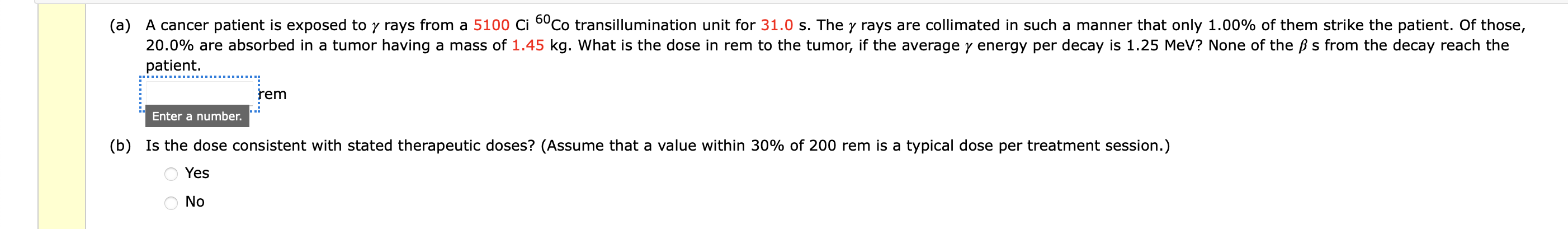 Solved patient. rem (b) Is the dose consistent with stated | Chegg.com