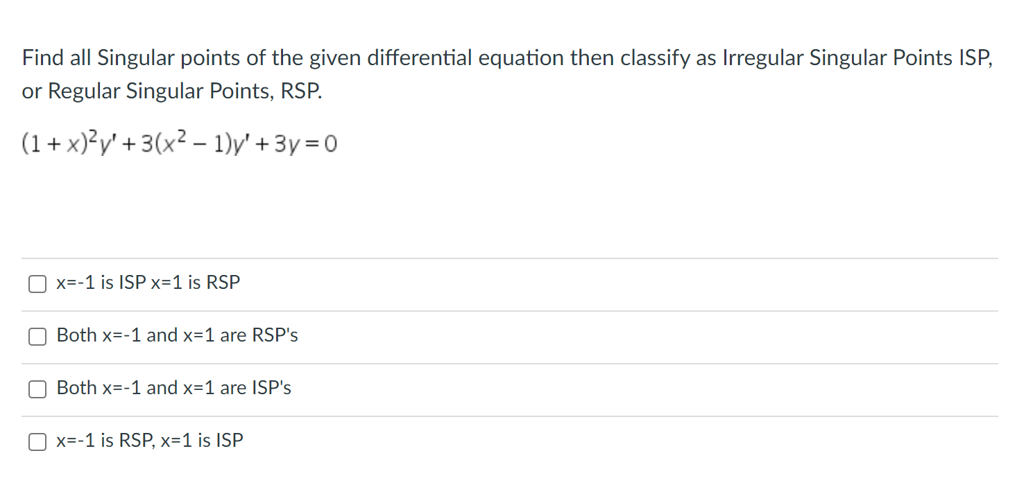 Solved Find all Singular points of the given differential | Chegg.com