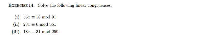 Solved EXERCISE 14. Solve the following linear congruences: | Chegg.com