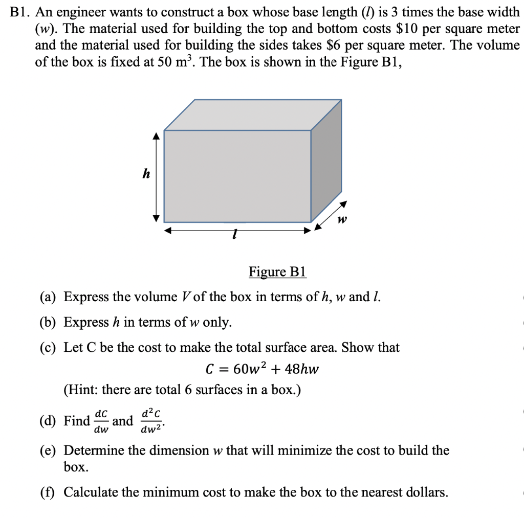 Solved B1. An engineer wants to construct a box whose base | Chegg.com