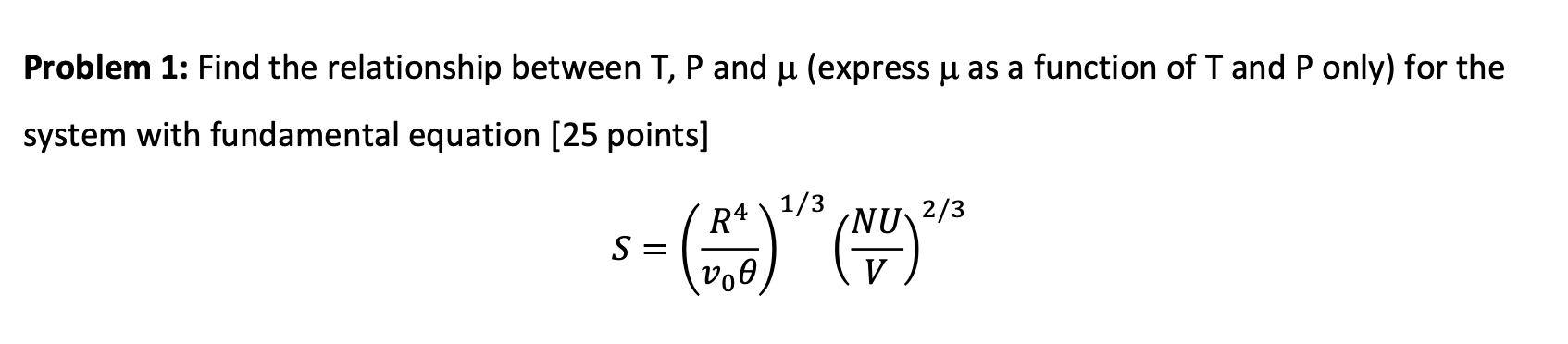 Solved Problem 1: Find the relationship between T,P ﻿and | Chegg.com