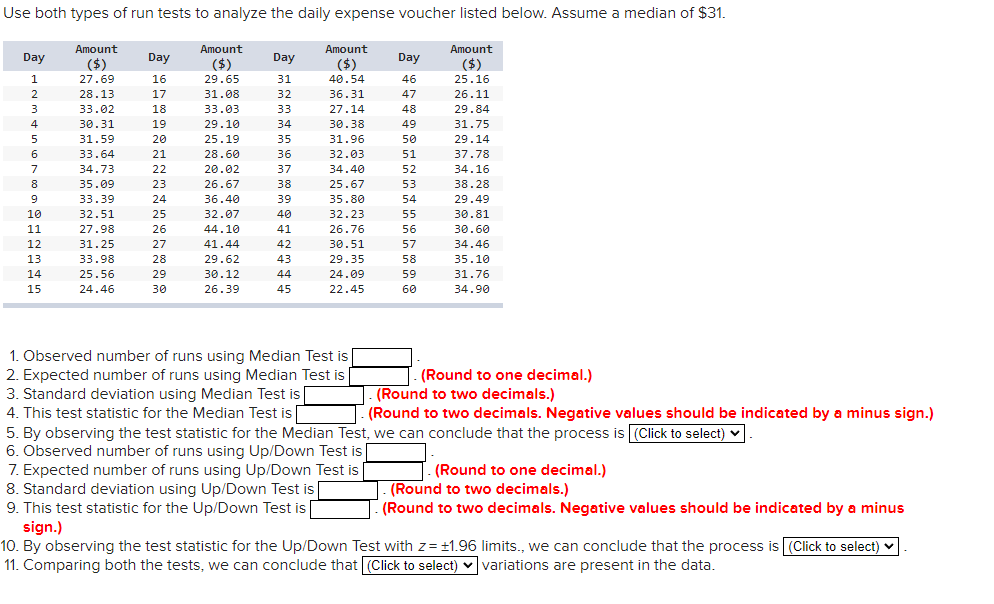 Use both types of run tests to analyze the daily | Chegg.com