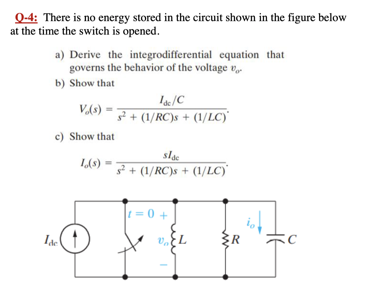 Solved Q-4: There is no energy stored in the circuit shown | Chegg.com