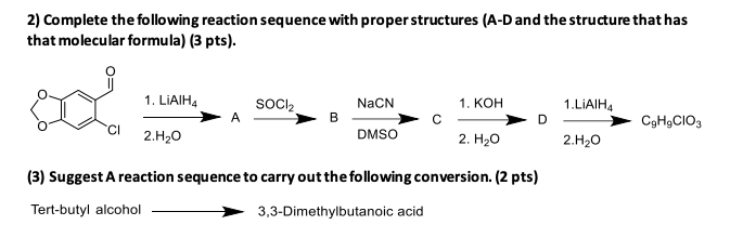 Solved 2) Complete the following reaction sequence with | Chegg.com