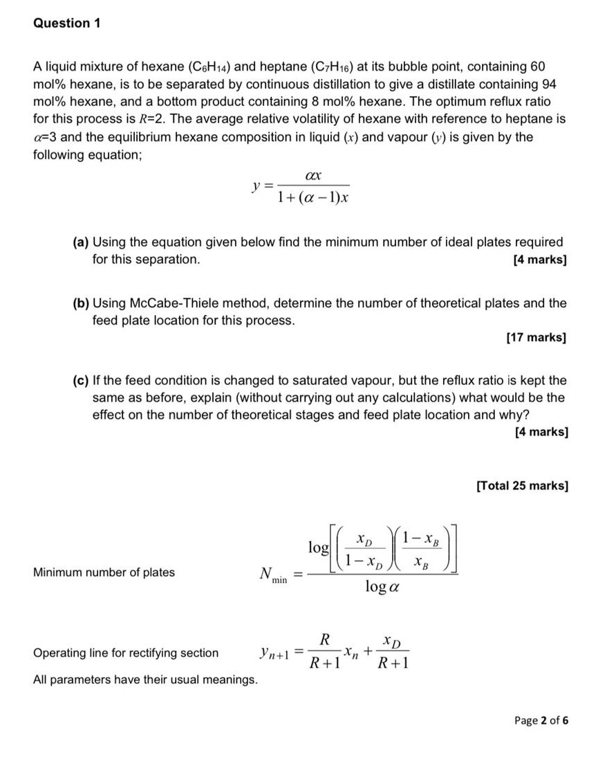 Solved Question 1 A liquid mixture of hexane (C6H14) and | Chegg.com