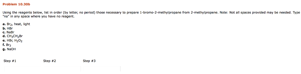 Solved Problem 1o.30b Using the reagents below, list in | Chegg.com
