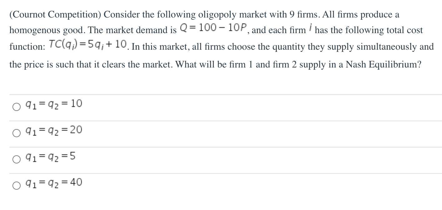 Solved (Cournot Competition) Consider the following duopoly | Chegg.com