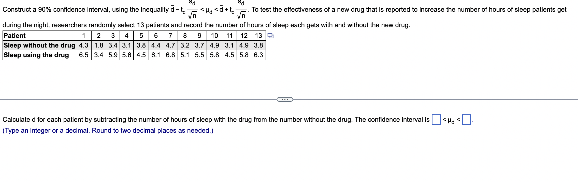 Solved Construct a 90% confidence interval, using the | Chegg.com