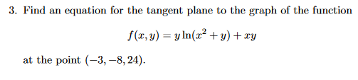 Solved 3. Find an equation for the tangent plane to the | Chegg.com