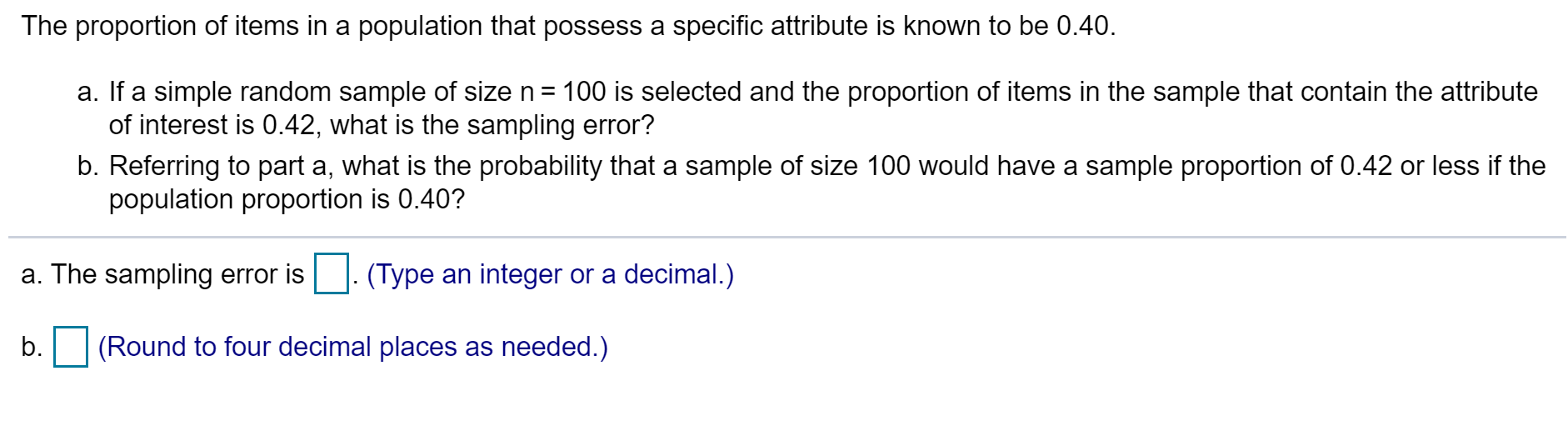 Solved The proportion of items in a population that possess | Chegg.com