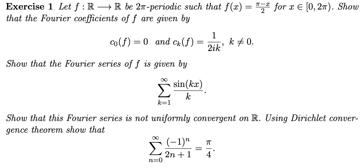 Solved Exercise 1 Let f:R R be 2π-periodic such that | Chegg.com