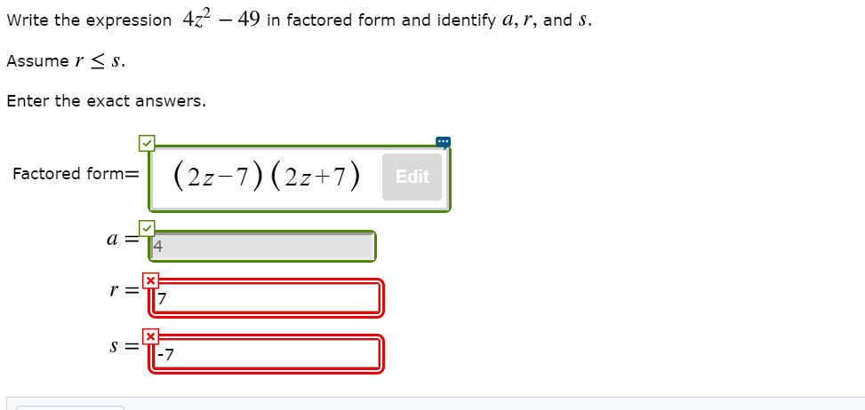 Solved Write the expression 4z2 – 49 in factored form and | Chegg.com