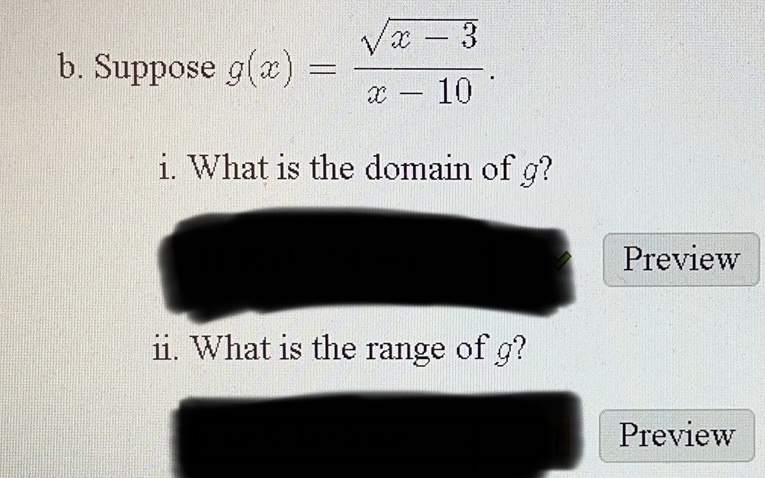 Solved b. Suppose g(x)=x-32x-10i. What is the domain of | Chegg.com Solved b. Suppose g(x)=x-32x-10i. What is the domain of | Chegg.com