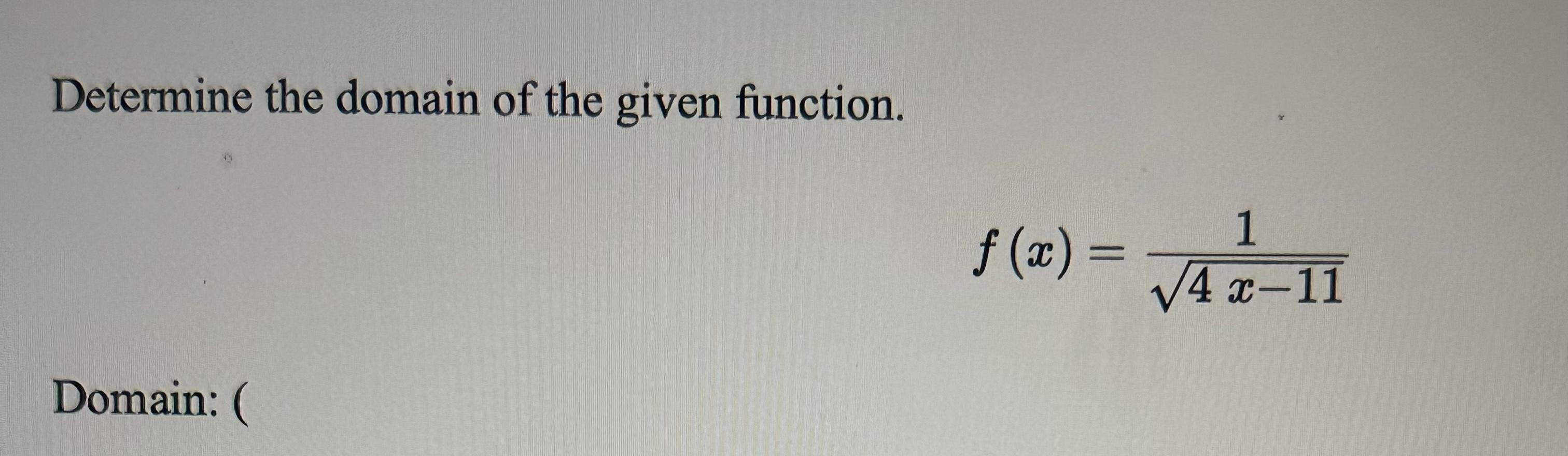 Solved Determine The Domain Of The Given Function